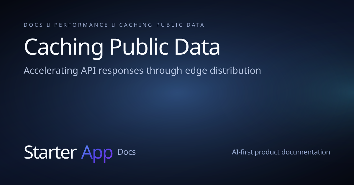 Caching Public Data | StarterApp Docs